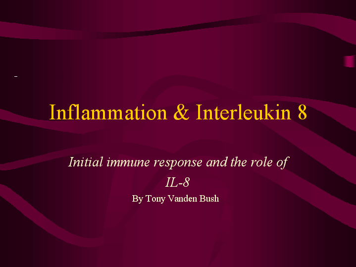 Inflammation & Interleukin 8